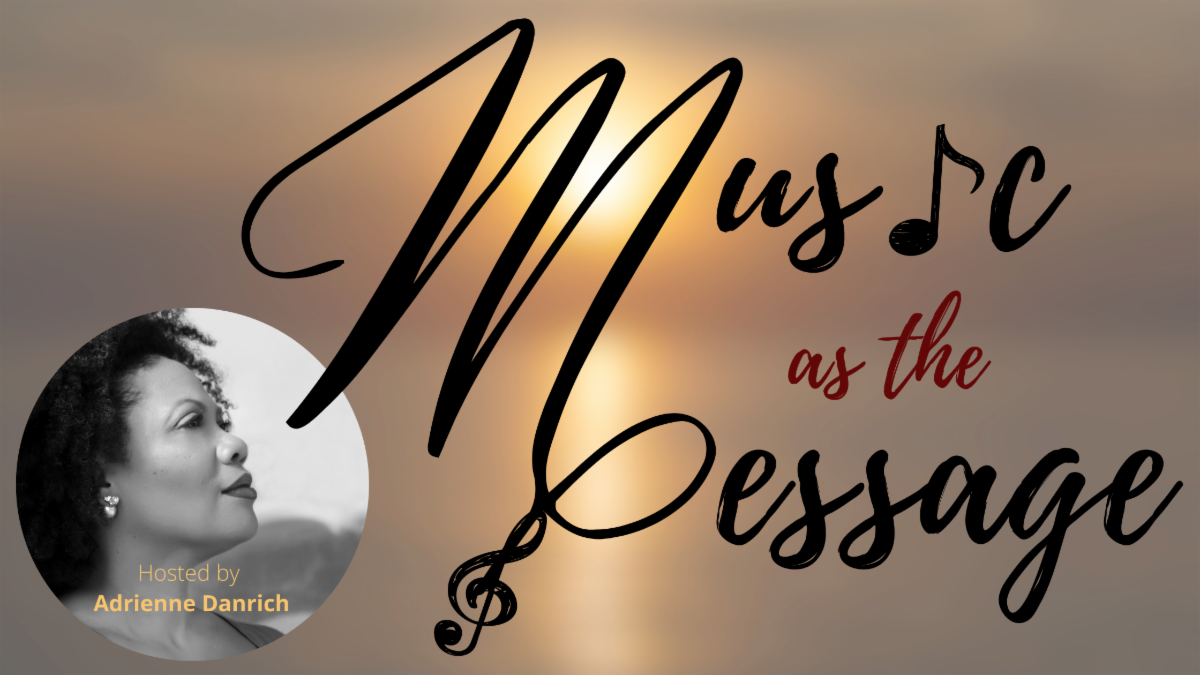 The American Opera Project & Adrienne Danrich Team Up for 'Music as the ...