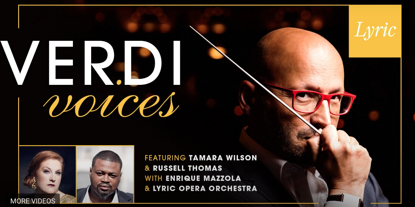 Watch Lyric Opera of Chicago 'Verdi Voices' Concert Featuring Russell ...