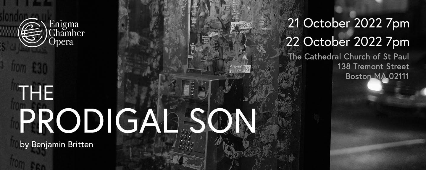 Enigma Chamber Opera to Present 'The Prodigal Son' - OperaWire OperaWire