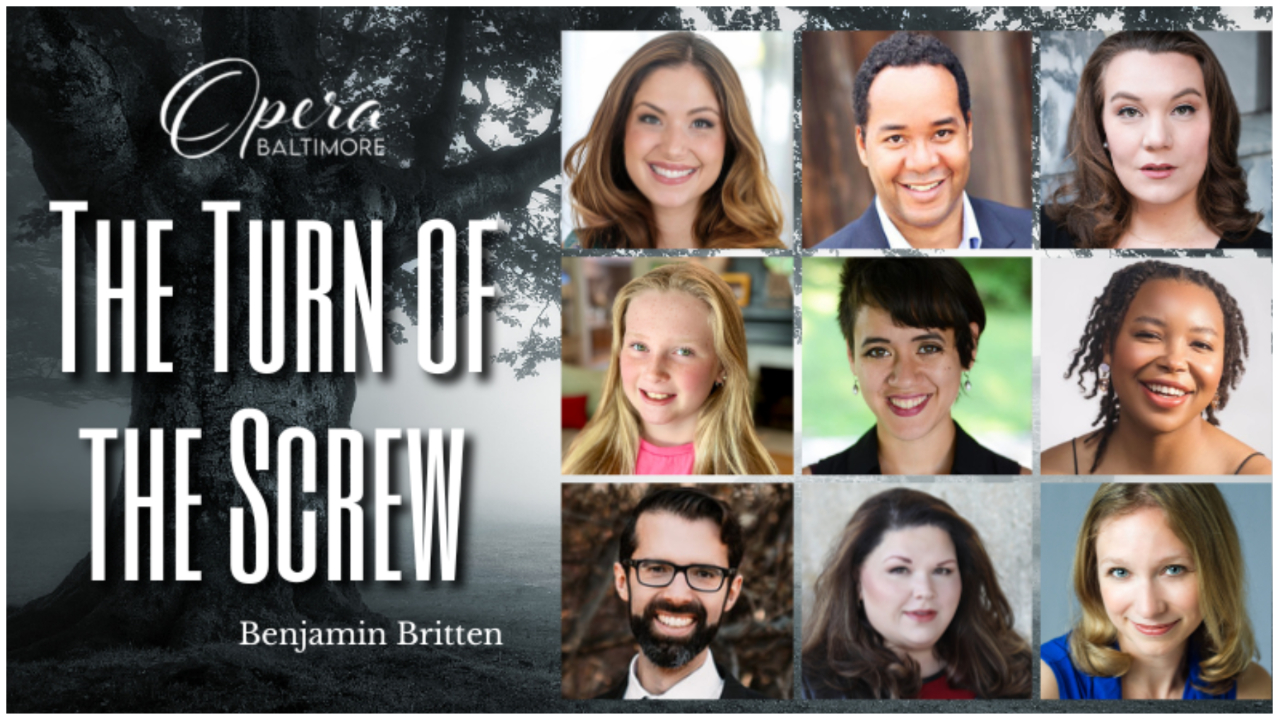 Opera Baltimore to Present Britten's 'The Turn of the Screw ...