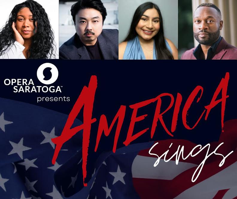 Opera Saratoga Unveils 'America Sings' Series - OperaWire OperaWire