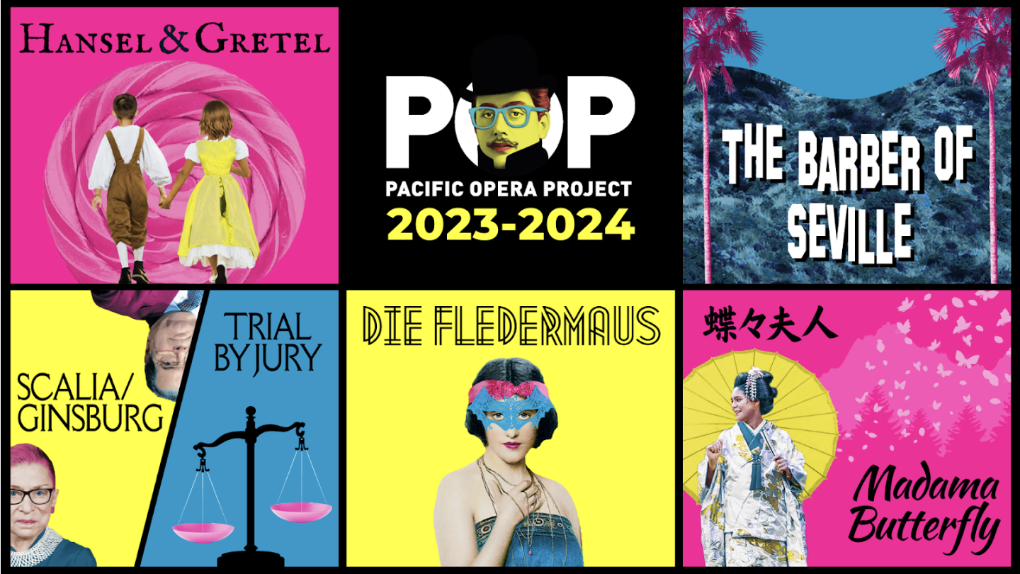 Pacific Opera Project Unveils 2023-24 Season - OperaWire OperaWire