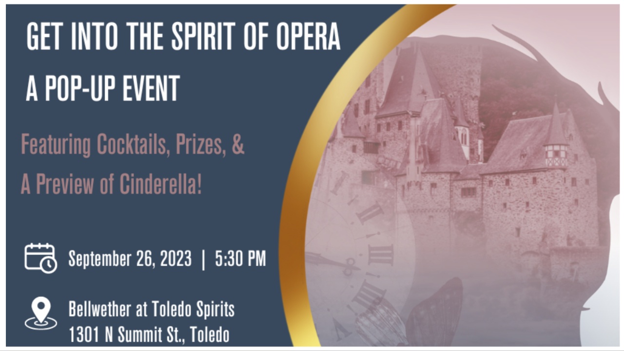 Toledo Opera to Host 'Get into the Spirit of Opera' - OperaWire OperaWire