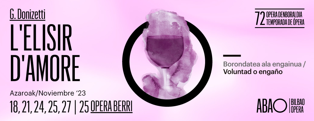 Joel Prieto Leads Bilbao Opera's 'L'Elisir d'Amore' - OperaWire OperaWire