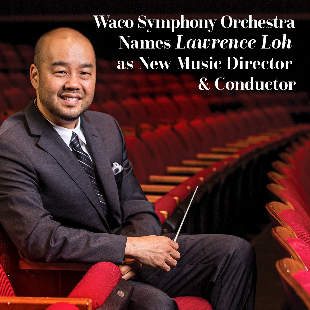 Waco Symphony Orchestra Names New Music Director - OperaWire OperaWire