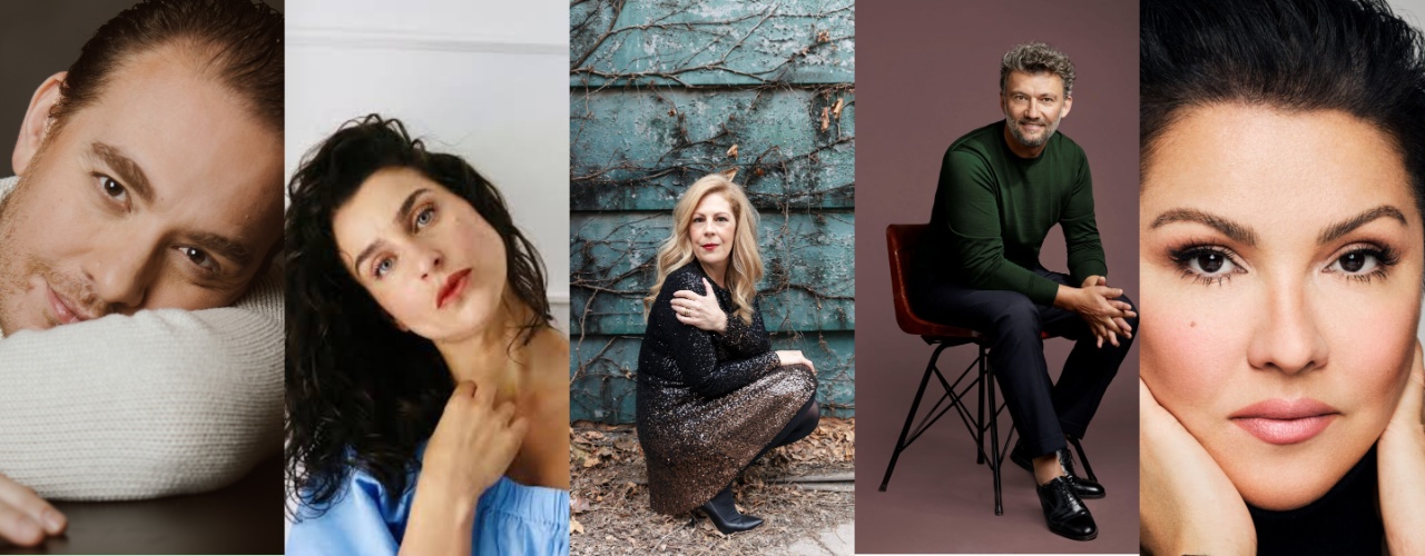 Anna Netrebko, Jonas Kaufmann, Sondra Radvanovsky, Asmik Grigorian ...