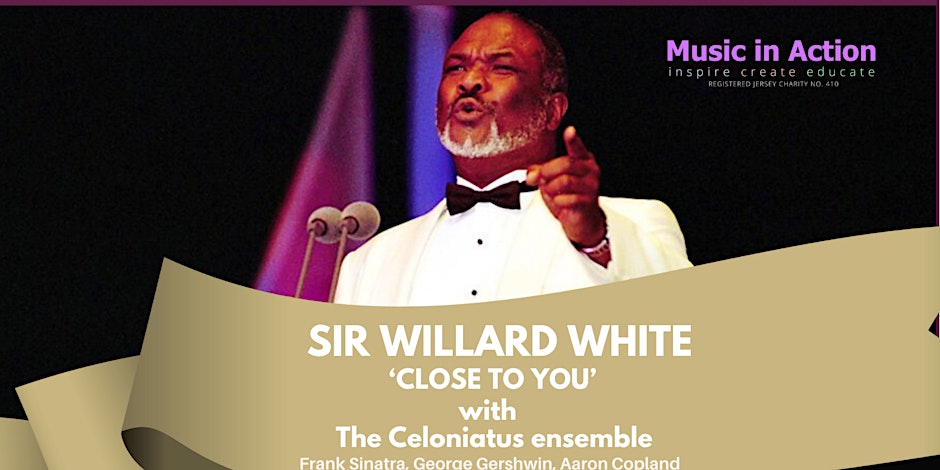 Sir Willard White Headlines Concert Alongside Celoniatus Ensemble ...